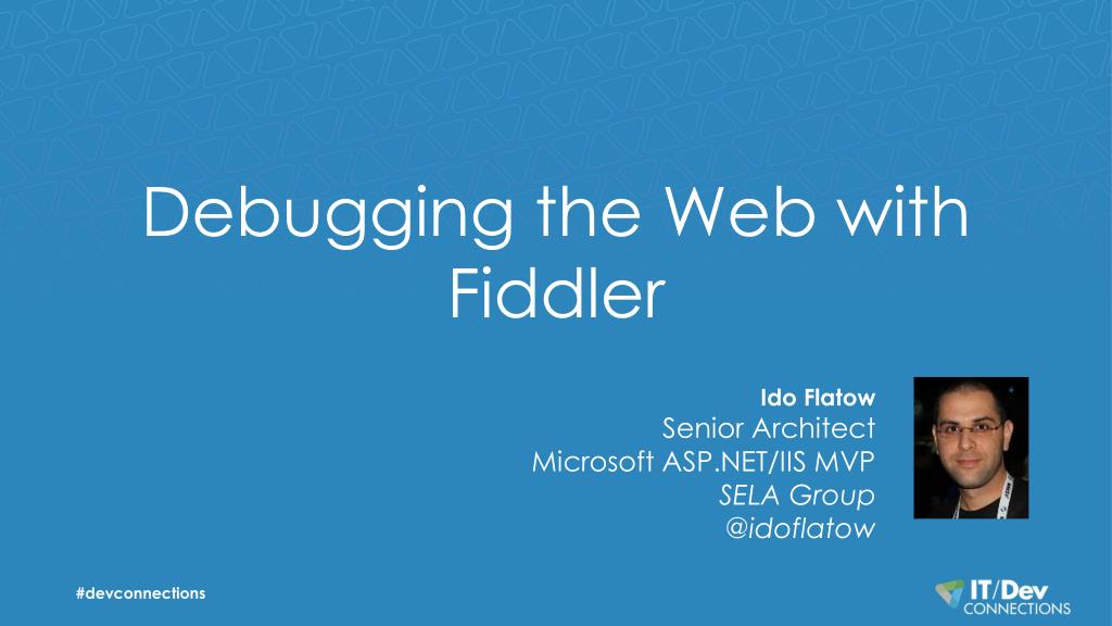 PPT - Debugging the Web with Fiddler PowerPoint Presentation, free download - ID:5812040