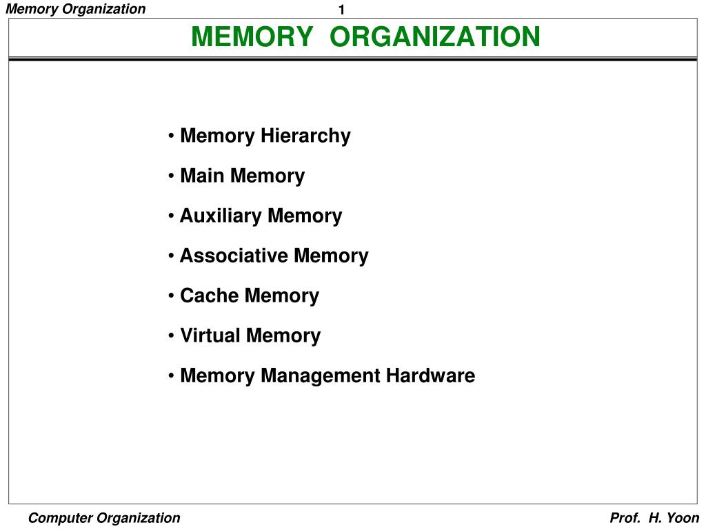 PPT - MEMORY ORGANIZATION PowerPoint Presentation, free download - ID ...