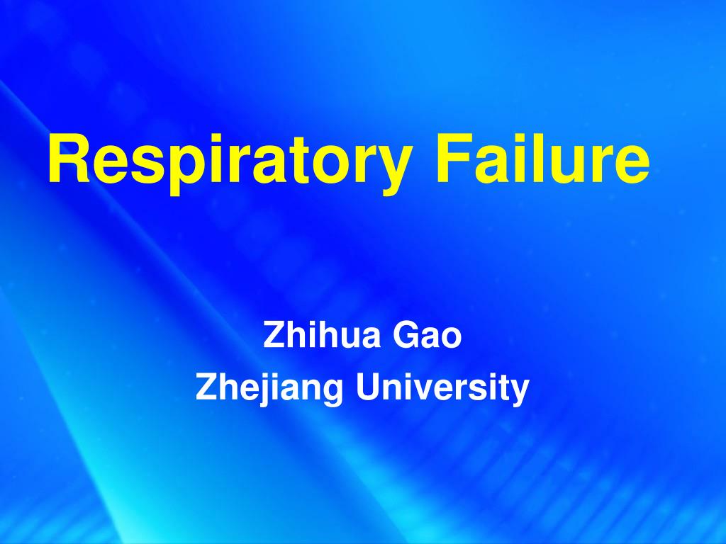 PPT - Respiratory Failure PowerPoint Presentation, free download - ID ...