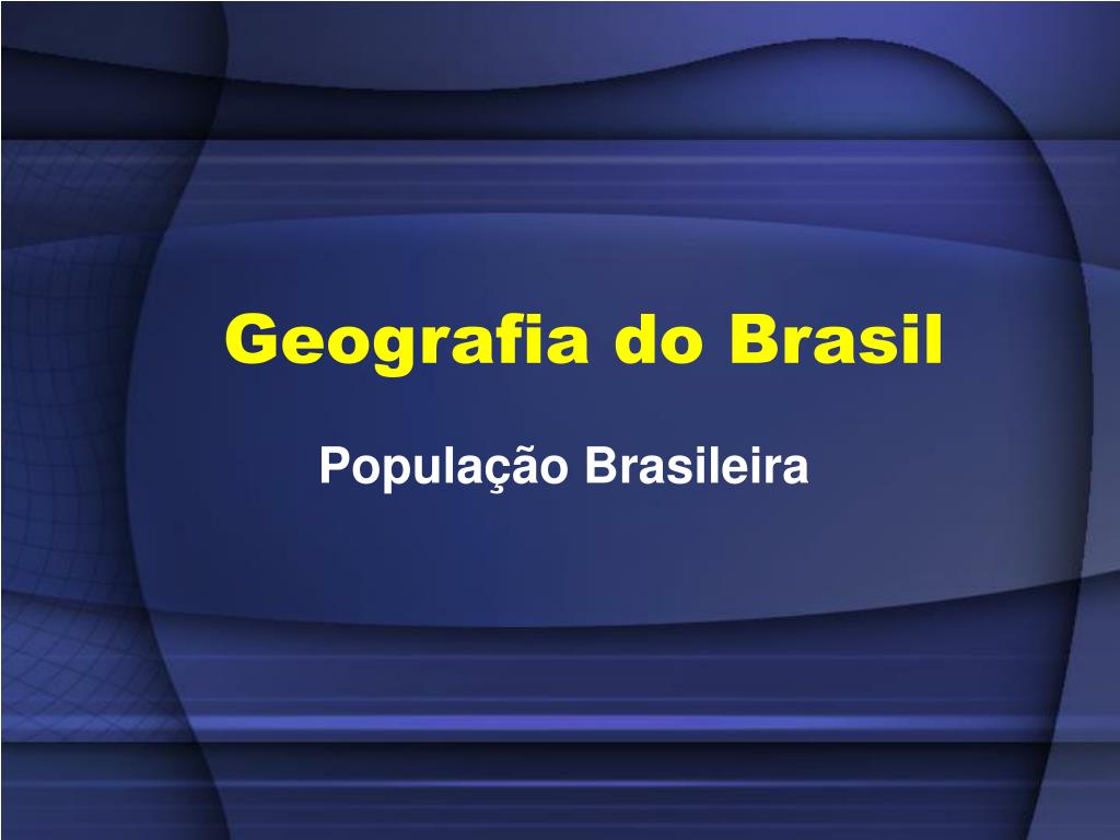 PPT - Geografia do Brasil PowerPoint Presentation, free download - ID ...