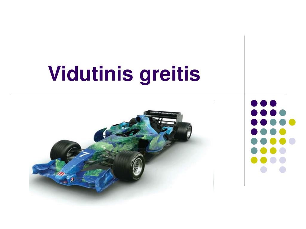 PPT - Vidutinis greitis PowerPoint Presentation, free download - ID:5819413