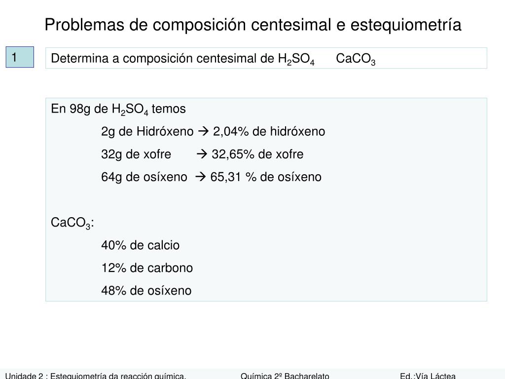 PPT - Problemas de composición centesimal e estequiometría PowerPoint ...