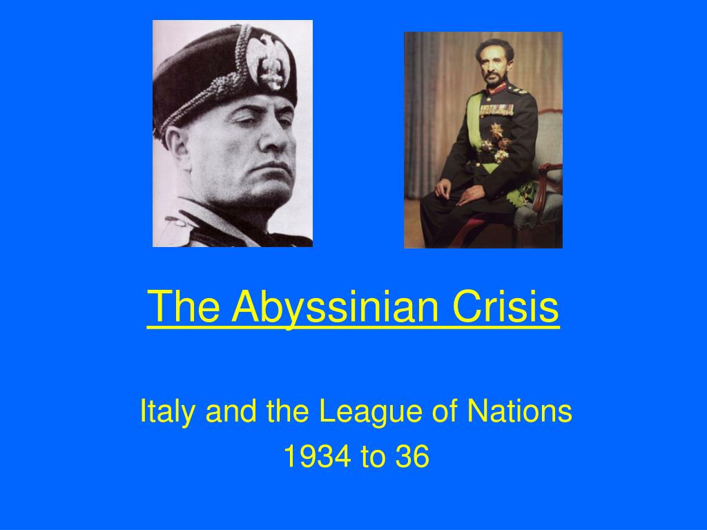 PPT - The Abyssinian Crisis PowerPoint Presentation, free download - ID ...