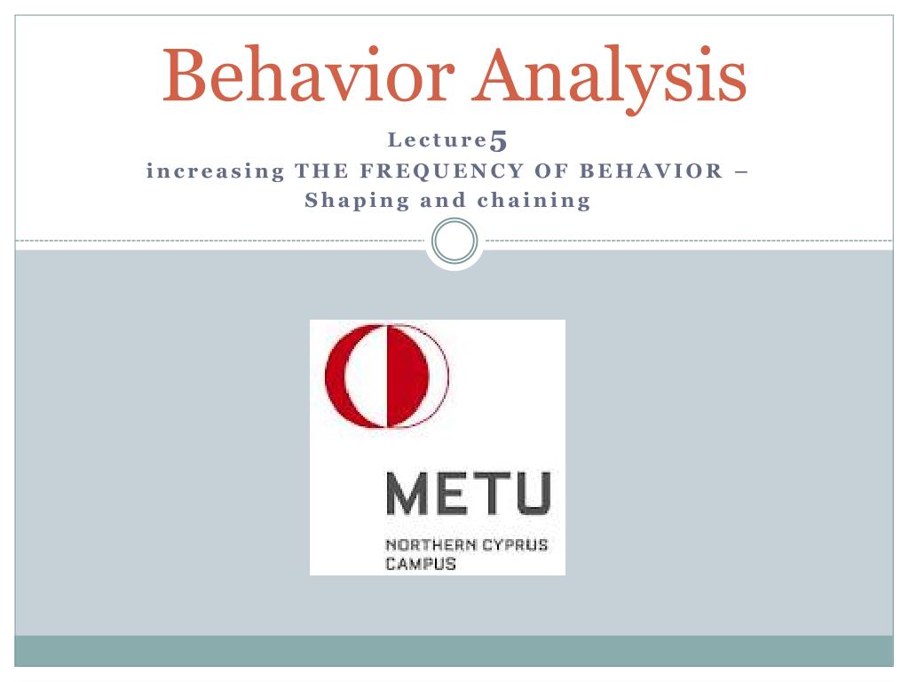 PPT - Behavior Analysis PowerPoint Presentation, free download - ID:5826174