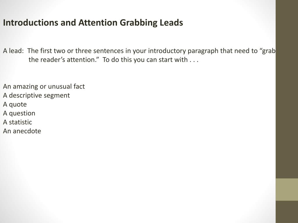 PPT - Introductions and Attention Grabbing Leads PowerPoint ...