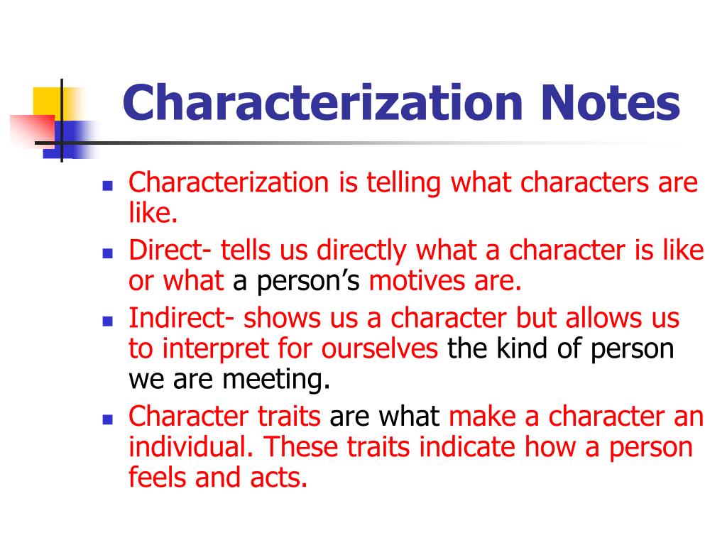 PPT - Characterization Notes PowerPoint Presentation, free download ...