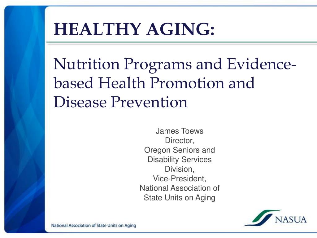 PPT - HEALTHY AGING: PowerPoint Presentation, free download - ID:5828441