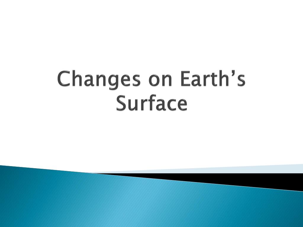 PPT - Changes on Earth’s Surface PowerPoint Presentation, free download ...