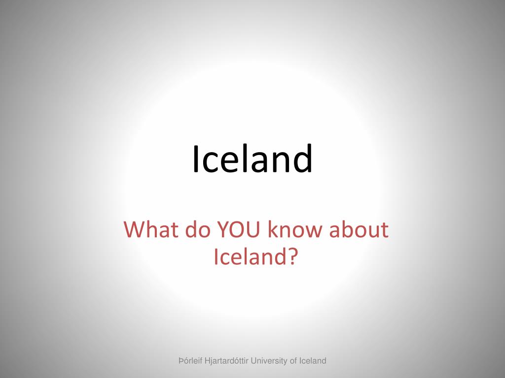 PPT - Iceland PowerPoint Presentation, free download - ID:5829944