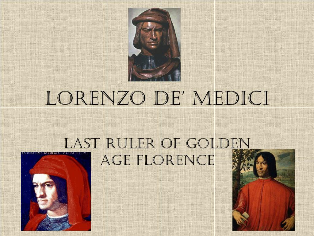 PPT - Lorenzo de’ Medici PowerPoint Presentation, free download - ID ...