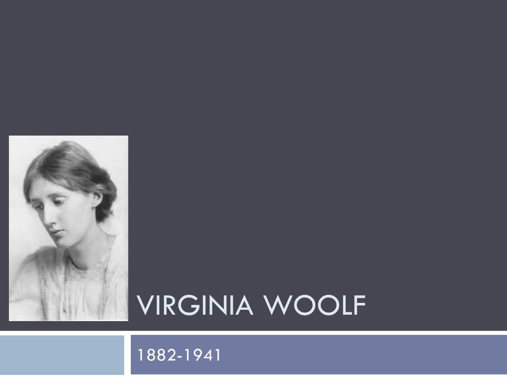 PPT - Virginia Woolf PowerPoint Presentation, free download - ID:5833994