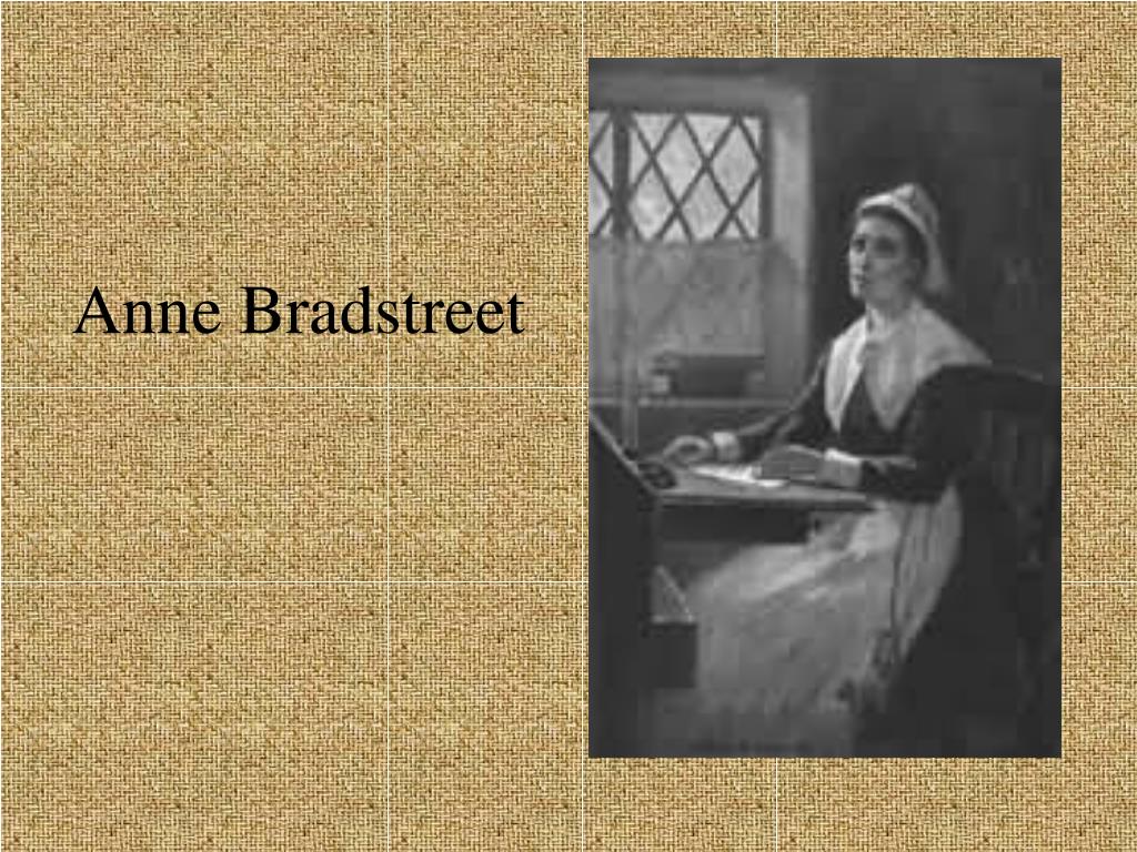 PPT - Anne Bradstreet PowerPoint Presentation, free download - ID:5835465