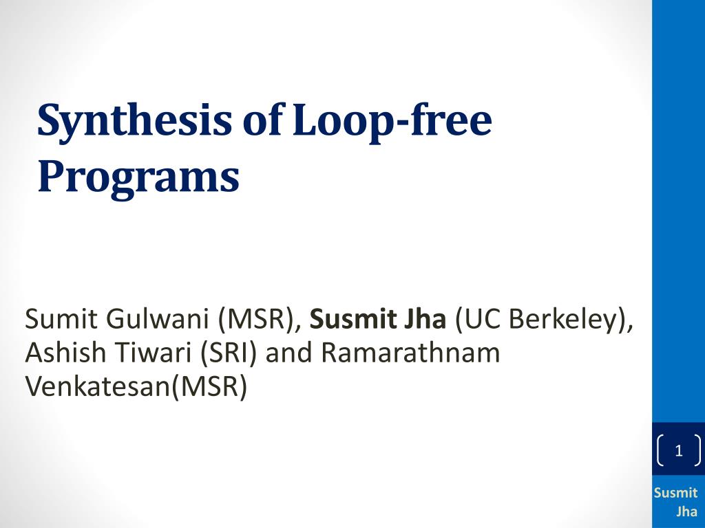 PPT - Synthesis of Loop-free Programs PowerPoint Presentation, free ...
