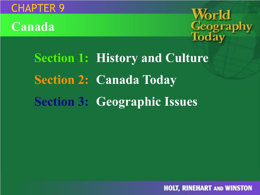 PPT - Section 1: History and Culture Section 2: Canada Today Section 3 ...