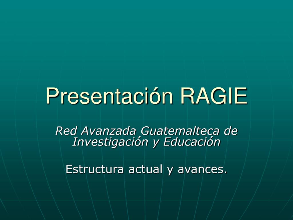 PPT - Presentación RAGIE PowerPoint Presentation, free download - ID ...