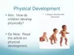 PPT - Physical Development PowerPoint Presentation, free download - ID ...