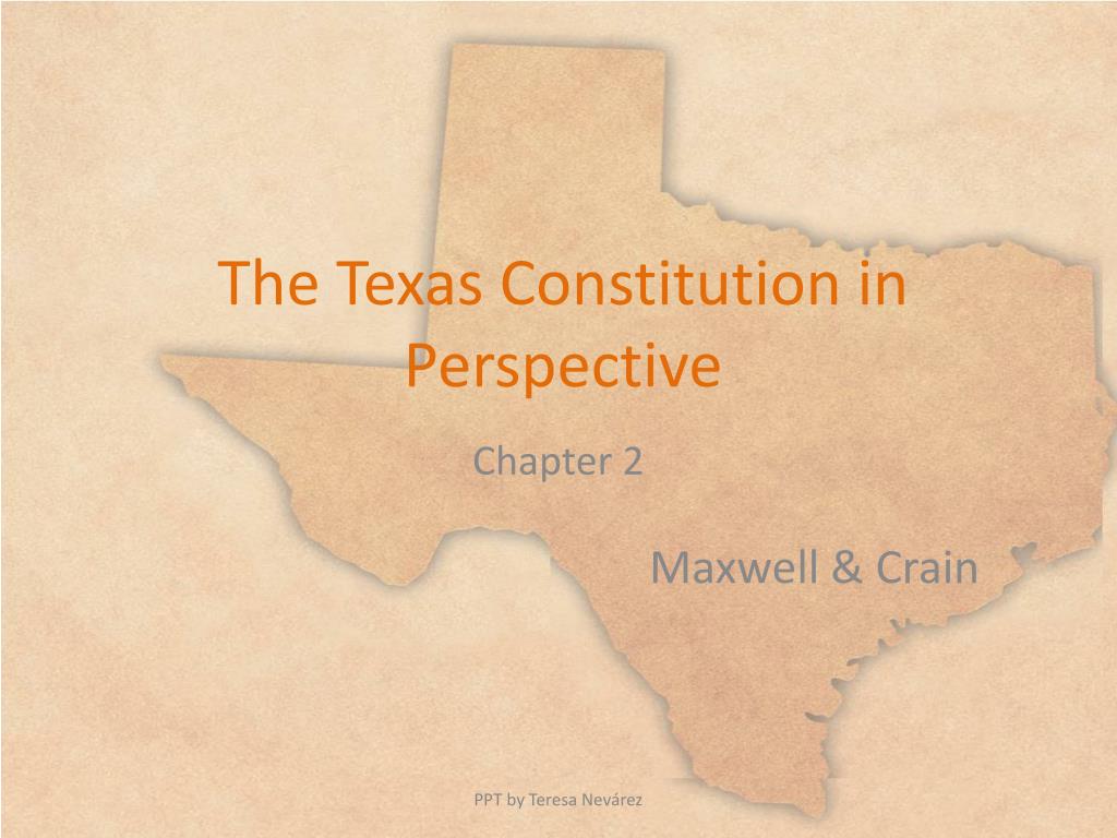 PPT - The Texas Constitution in Perspective PowerPoint Presentation ...