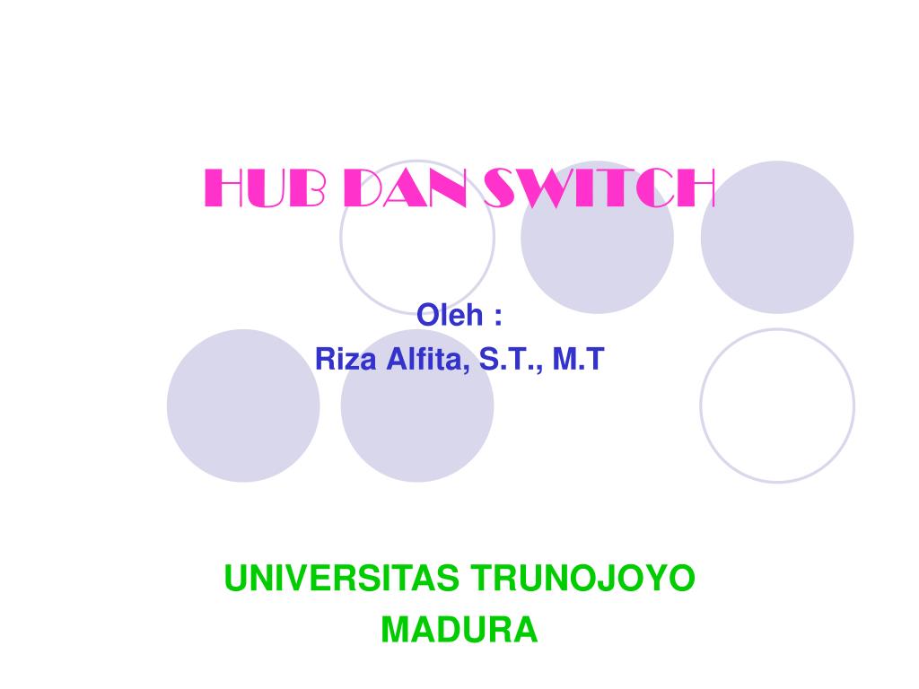 PPT - HUB DAN SWITCH PowerPoint Presentation, free download - ID:5840902