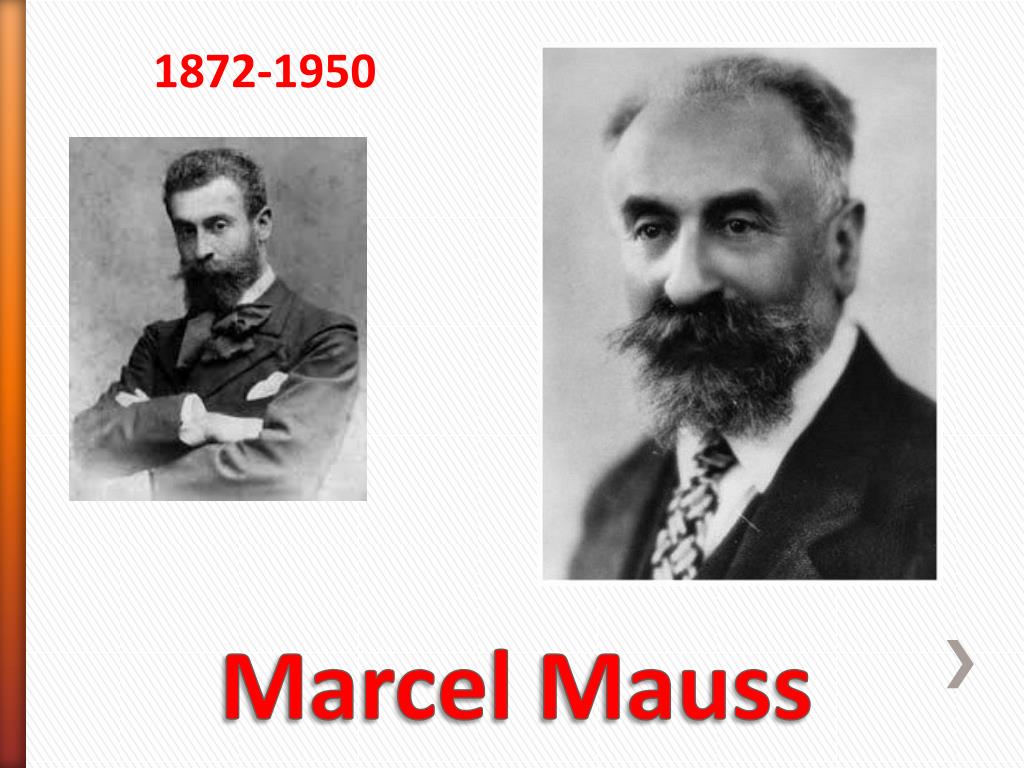 PPT - Marcel Mauss PowerPoint Presentation, free download - ID:5841176