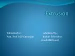 PPT - EXTRUSION PROCESS PowerPoint Presentation, free download - ID:9381512