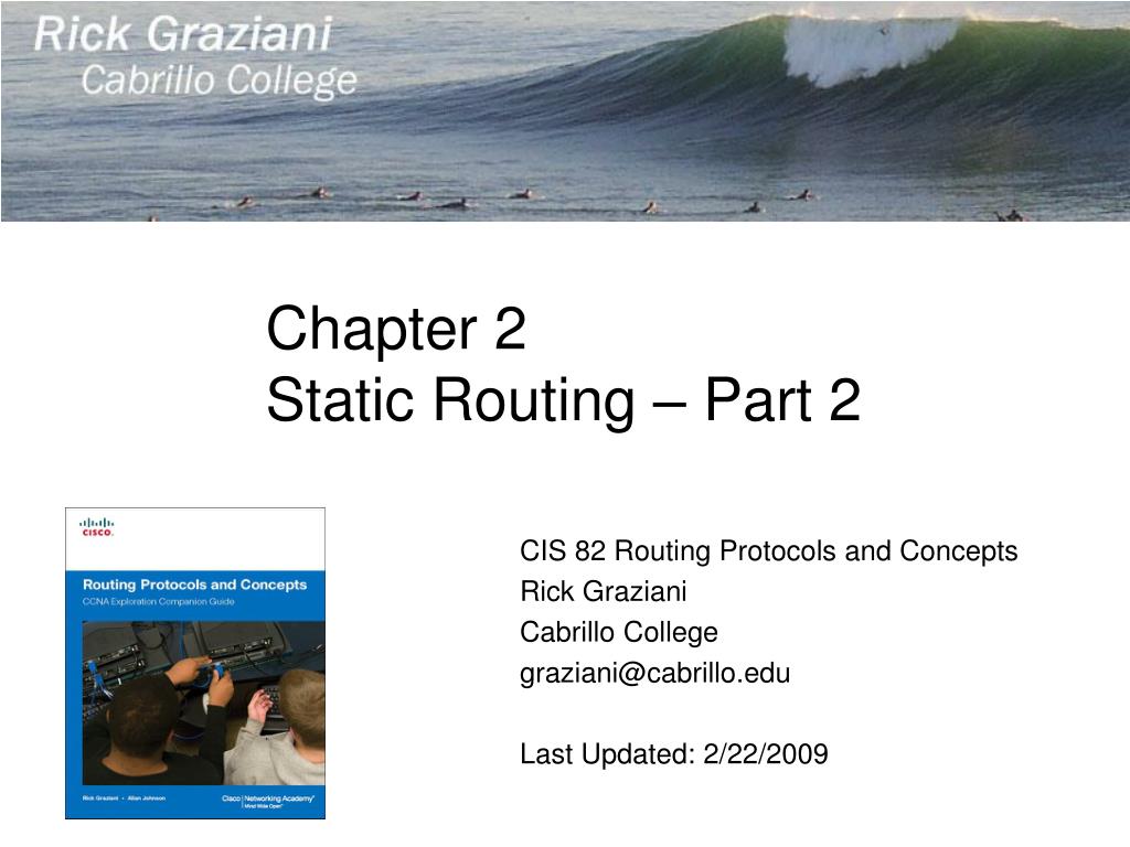 PPT - Chapter 2 Static Routing – Part 2 PowerPoint Presentation, free ...