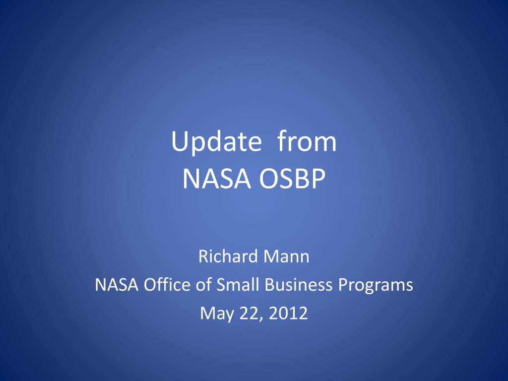 PPT - Update from NASA OSBP PowerPoint Presentation, free download - ID ...