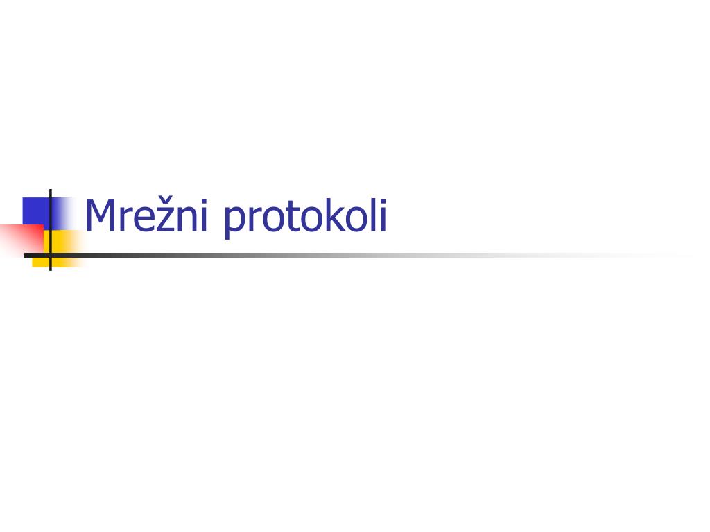 PPT - Mrežni protokoli PowerPoint Presentation, free download - ID:5843435
