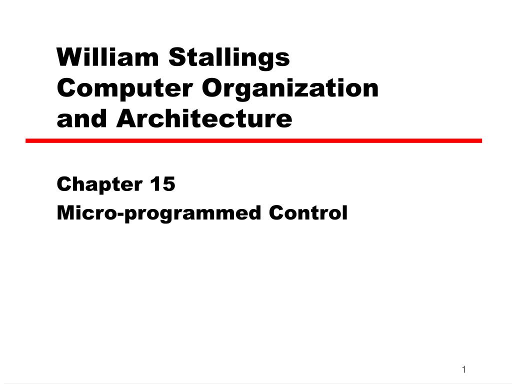 PPT - William Stallings Computer Organization and Architecture ...