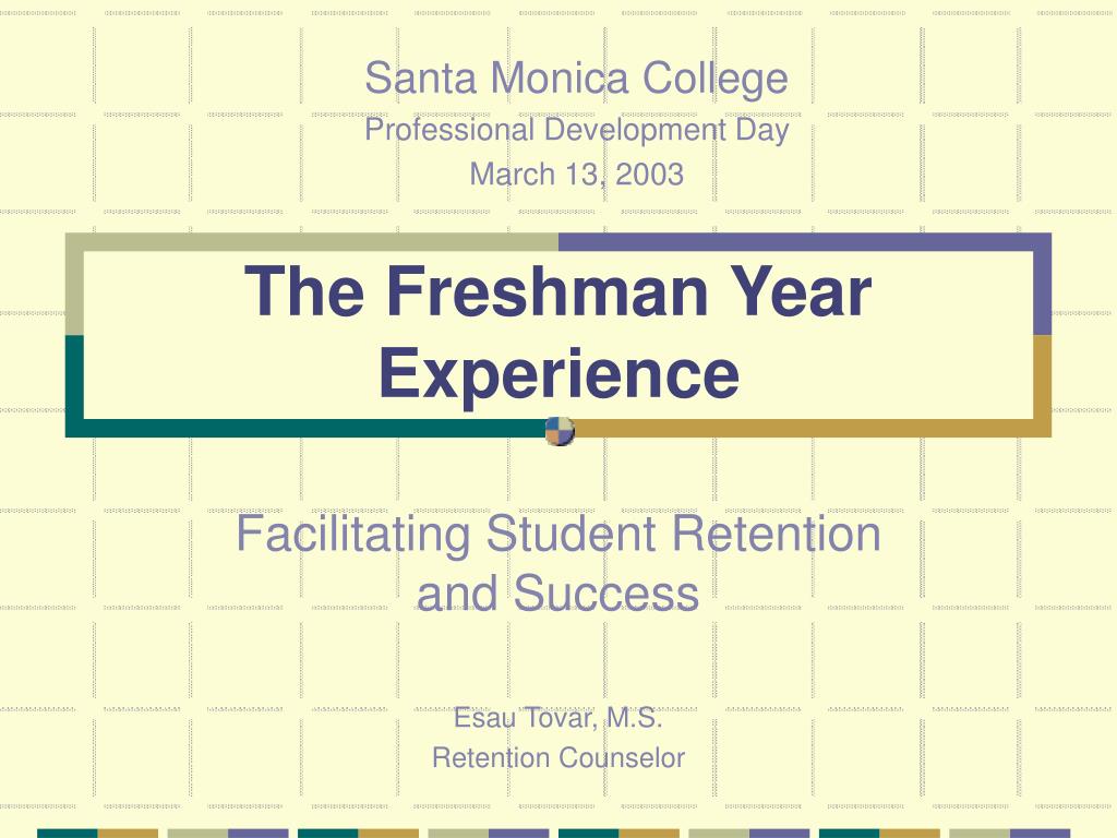 PPT - The Freshman Year Experience PowerPoint Presentation, free ...