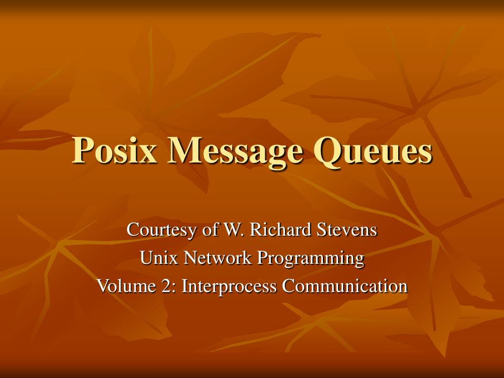 PPT - Posix Message Queues PowerPoint Presentation, free download - ID ...