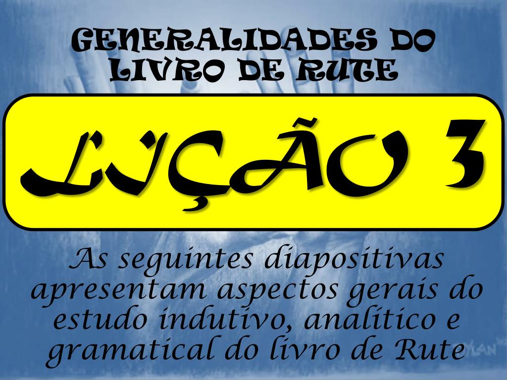 PPT - GENERALIDADES DO LIVRO DE RUTE PowerPoint Presentation, free ...