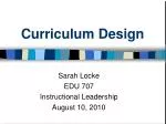 PPT - Chapter 8- Curriculum Design PowerPoint Presentation, free ...
