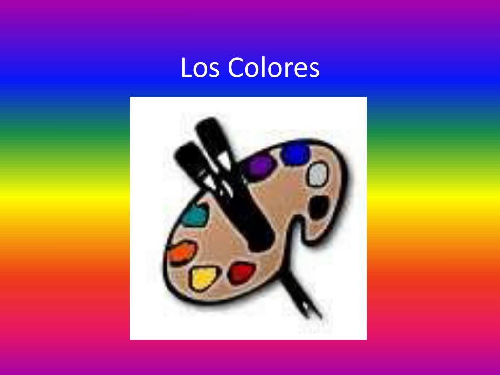 PPT - Los Colores PowerPoint Presentation, free download - ID:5847393