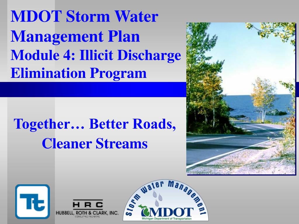 PPT - MDOT Storm Water Management Plan Module 4: Illicit Discharge ...