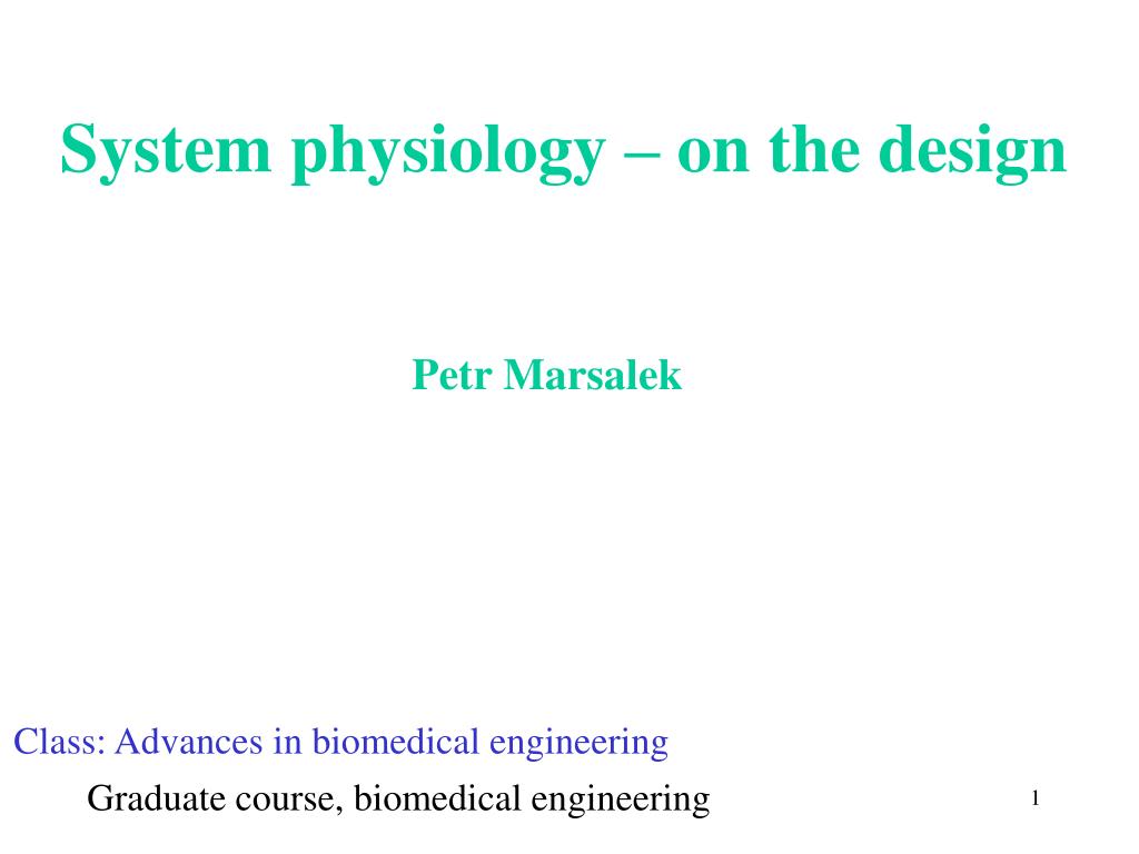 PPT - System physiology – on the design PowerPoint Presentation, free ...