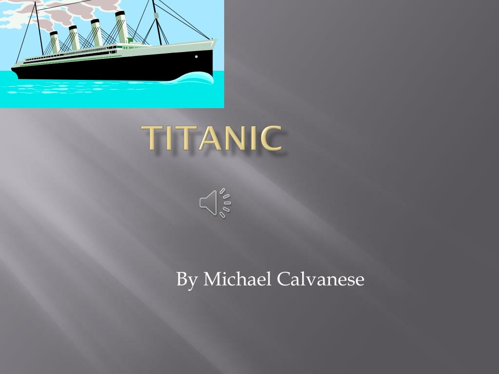PPT - Titanic PowerPoint Presentation, free download - ID:5848246