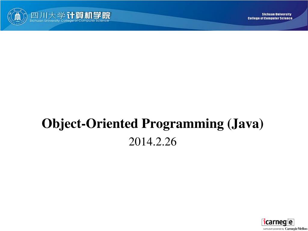 PPT - Object-Oriented Programming (Java) 2014.2.26 PowerPoint ...