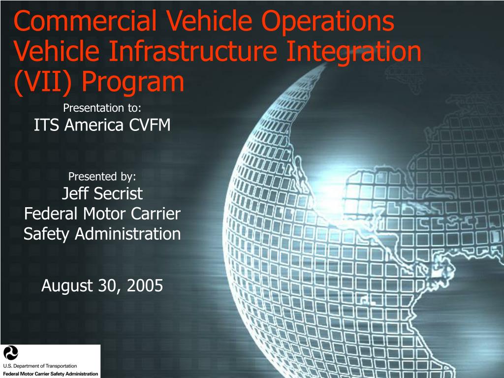 PPT - Commercial Vehicle Operations Vehicle Infrastructure Integration ...