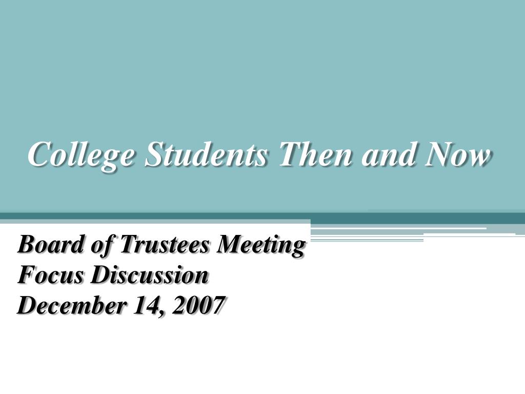 PPT - College Students Then and Now PowerPoint Presentation, free ...