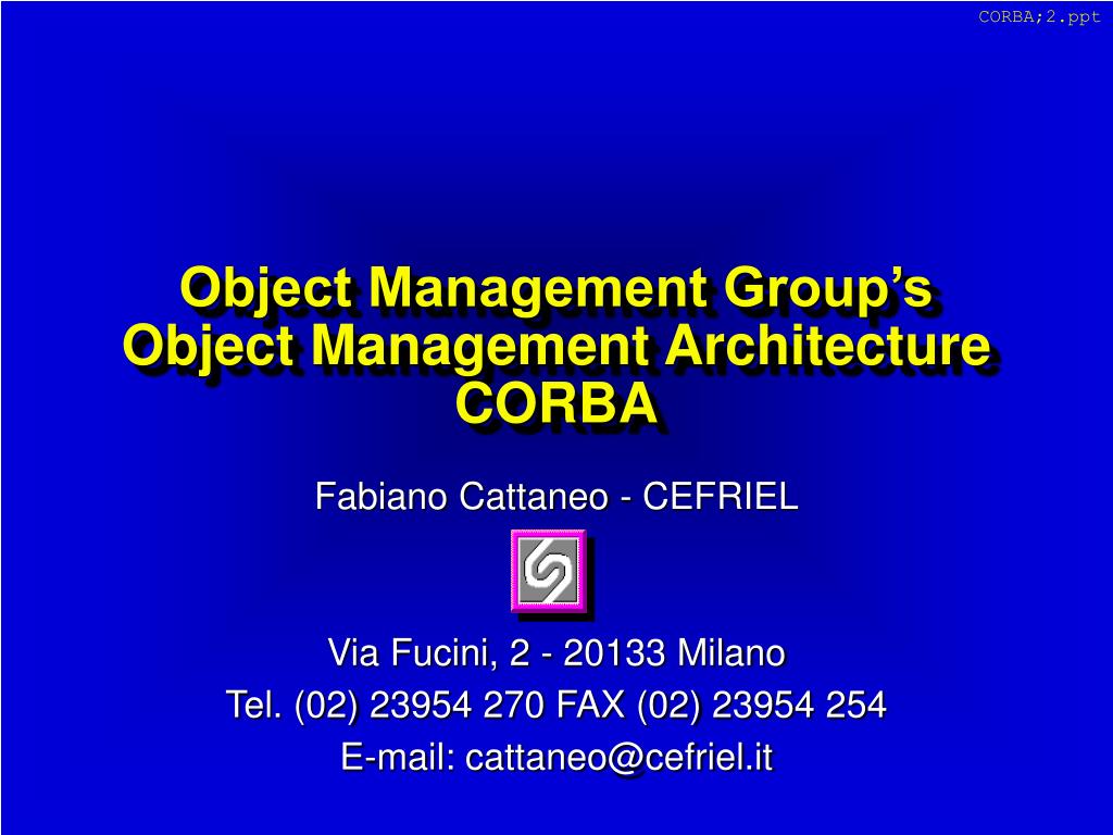 PPT - Object Management Group’s Object Management Architecture CORBA PowerPoint Presentation ...