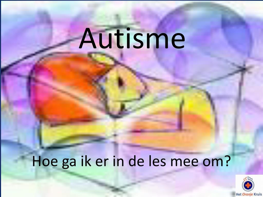 PPT - Autisme PowerPoint Presentation, free download - ID:5857321