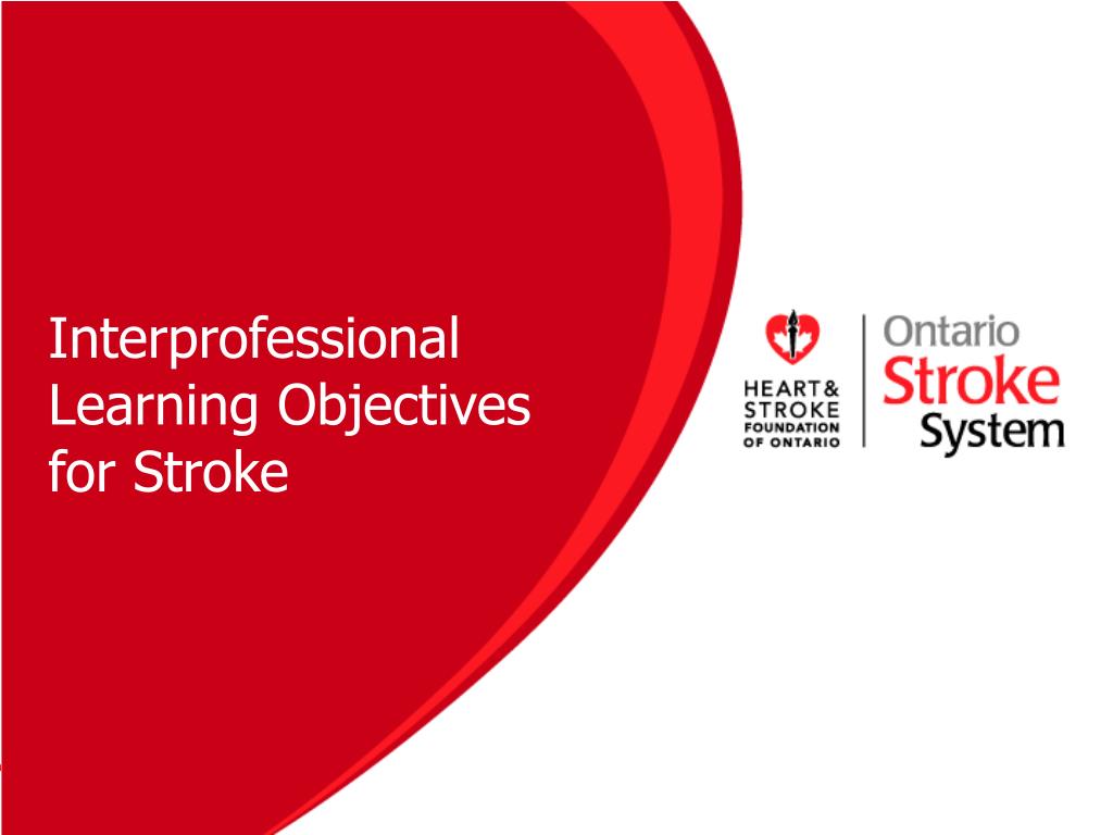 PPT - Interprofessional Learning Objectives for Stroke PowerPoint ...