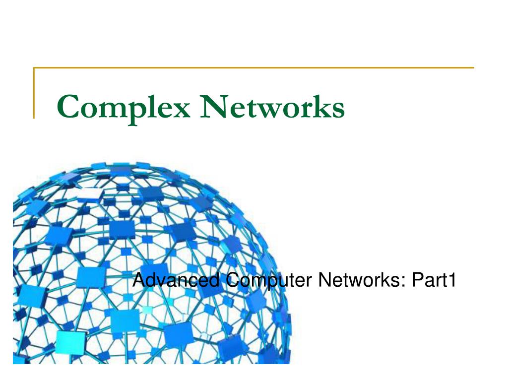 PPT - Complex Networks PowerPoint Presentation, free download - ID:5858448