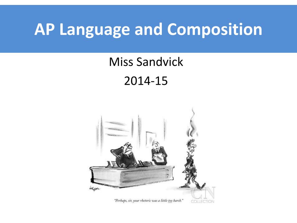 PPT - AP Language and Composition PowerPoint Presentation, free ...