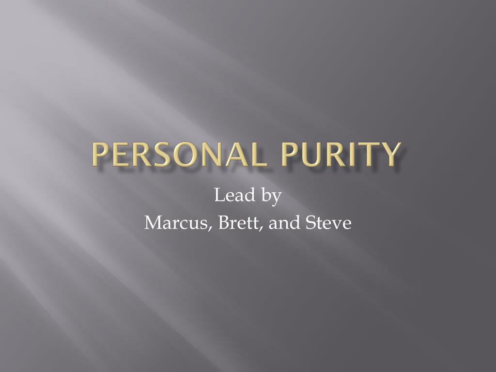PPT - Personal Purity PowerPoint Presentation, free download - ID:5858933