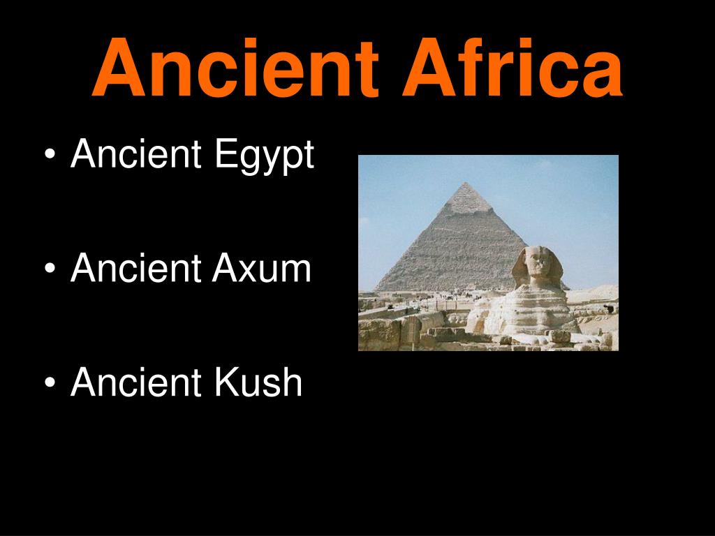 PPT - Ancient Africa PowerPoint Presentation, free download - ID:5860092