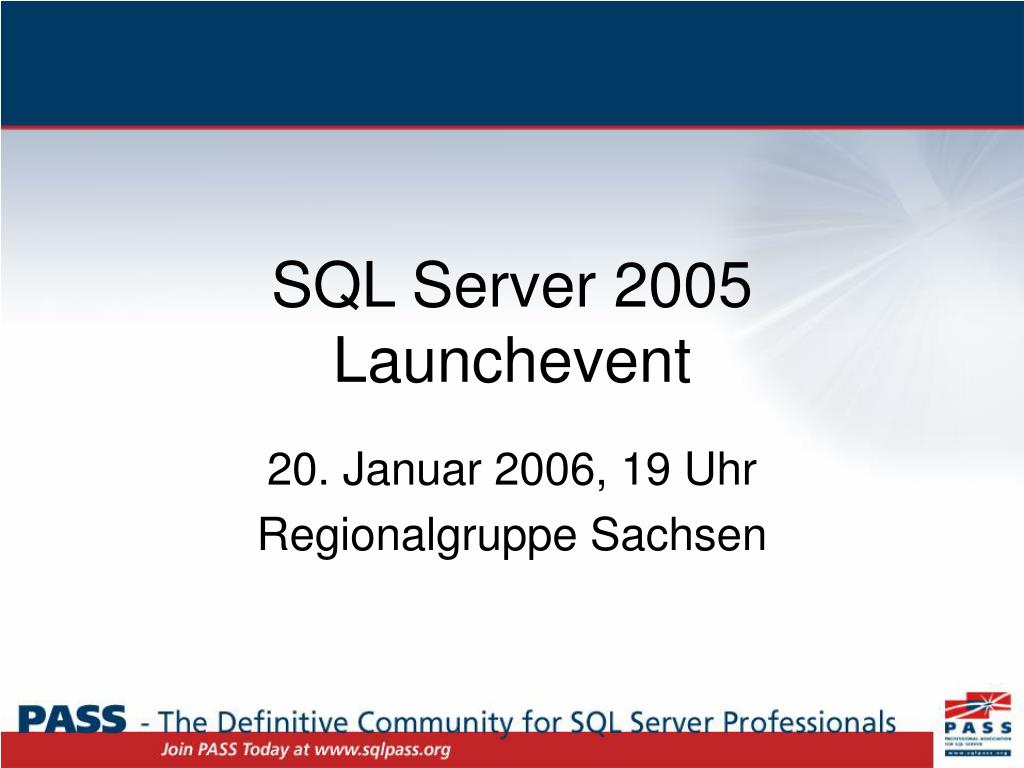 PPT - SQL Server 2005 Launchevent PowerPoint Presentation, free ...