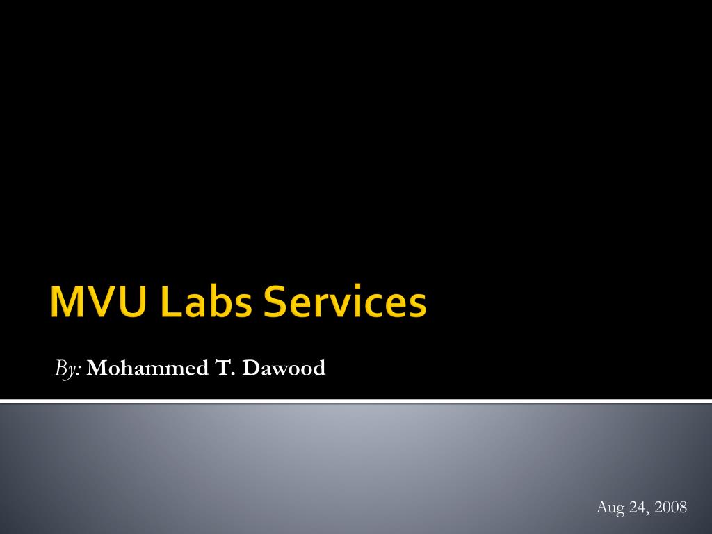 PPT - MVU Labs Services PowerPoint Presentation, free download - ID:5861783