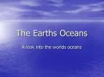 PPT - The Oceans PowerPoint Presentation, free download - ID:755877
