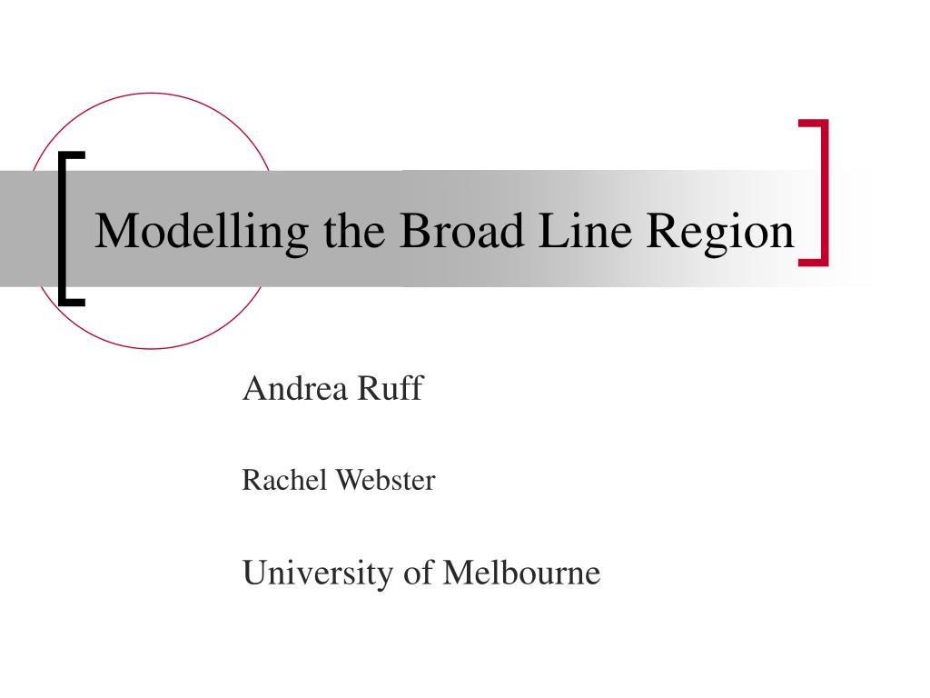PPT - Modelling the Broad Line Region PowerPoint Presentation, free ...